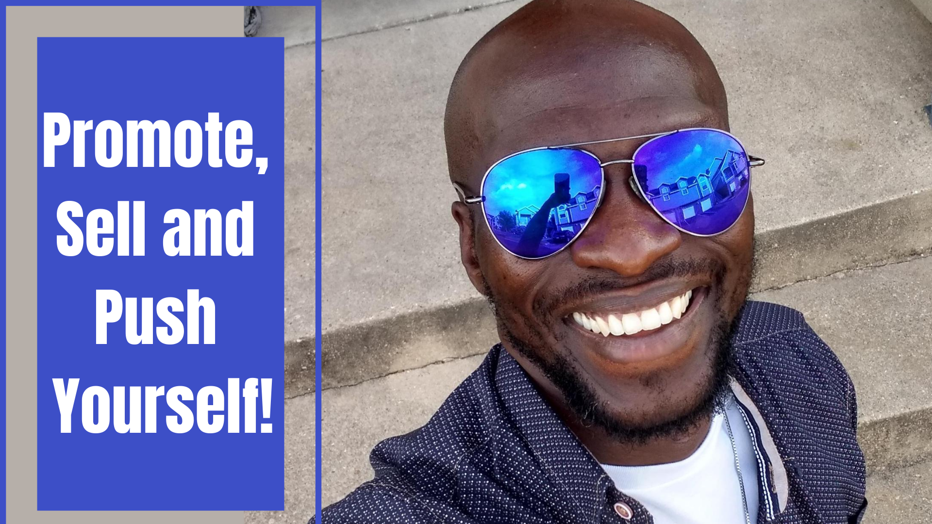 Promote, Sell and Push yourself! – Mr P.I.E.N